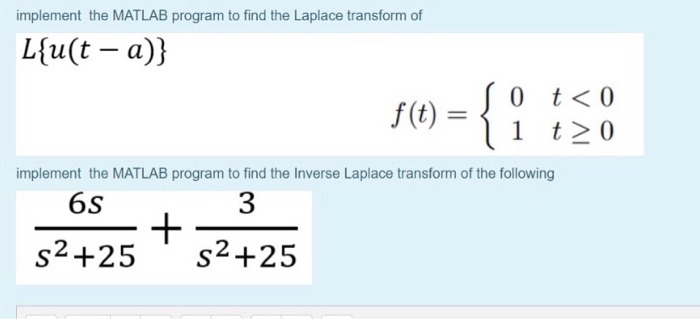 Solved implement the MATLAB program to find the Laplace | Chegg.com