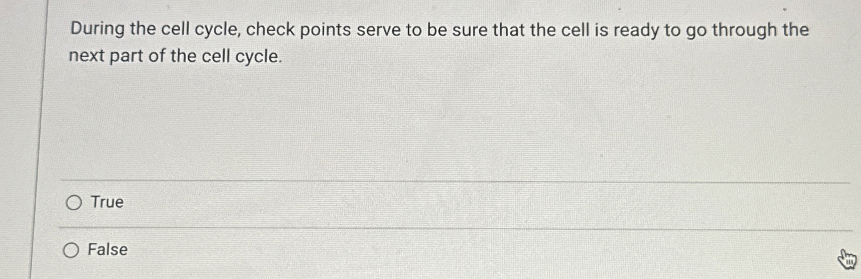 Solved During the cell cycle, check points serve to be sure | Chegg.com
