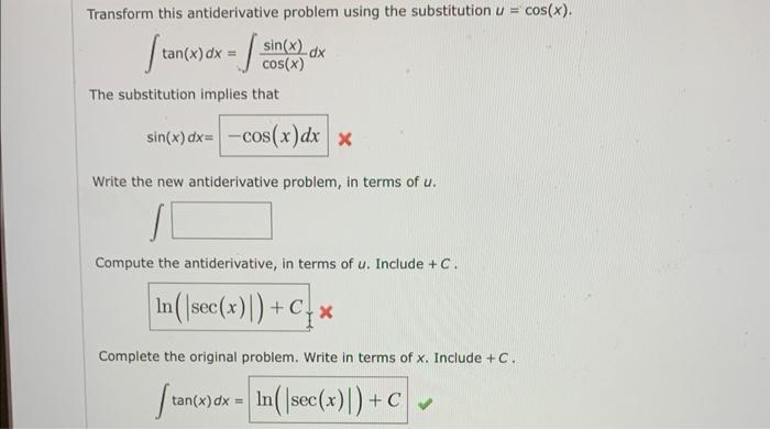 Solved Transform this antiderivative problem using the | Chegg.com