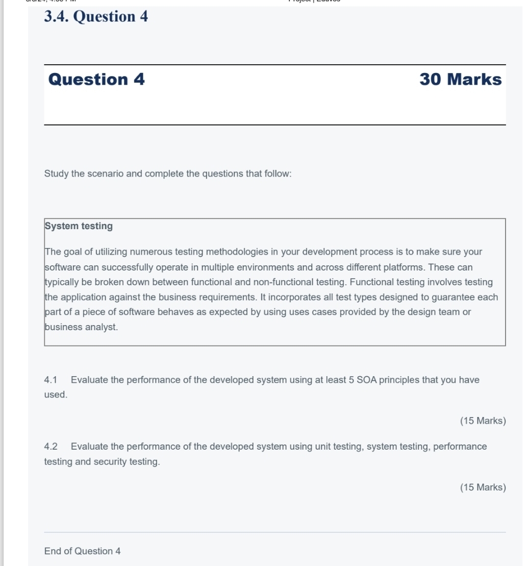 Solved 3.4. ﻿Question 4Question 430 ﻿MarksStudy the scenario | Chegg.com