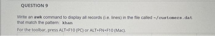Solved Write an awk command to display all records (i.e. | Chegg.com Solved Write an awk command to display all records (i.e. | Chegg.com