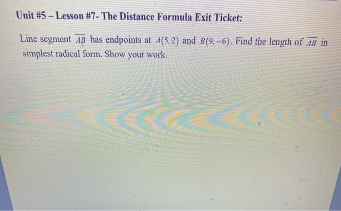 Solved Unit #5 - Lesson #7- The Distance Formula Exit | Chegg.com