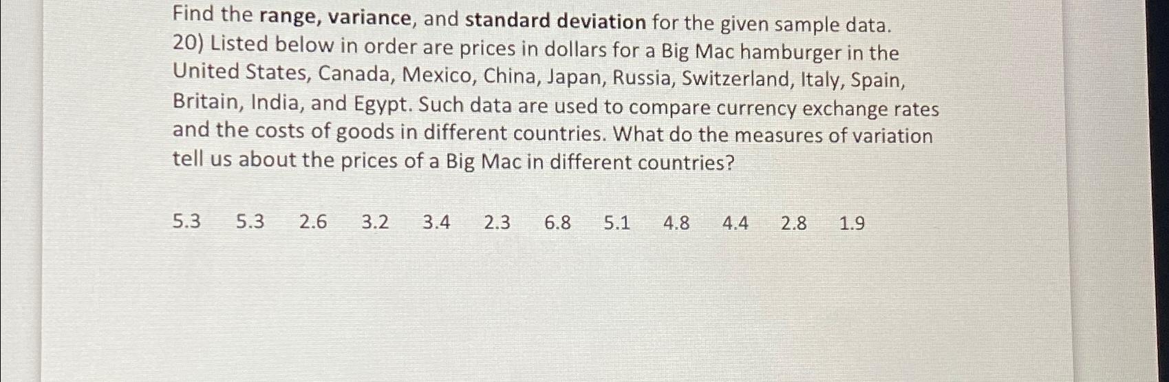 Solved Find the range, variance, and standard deviation for | Chegg.com