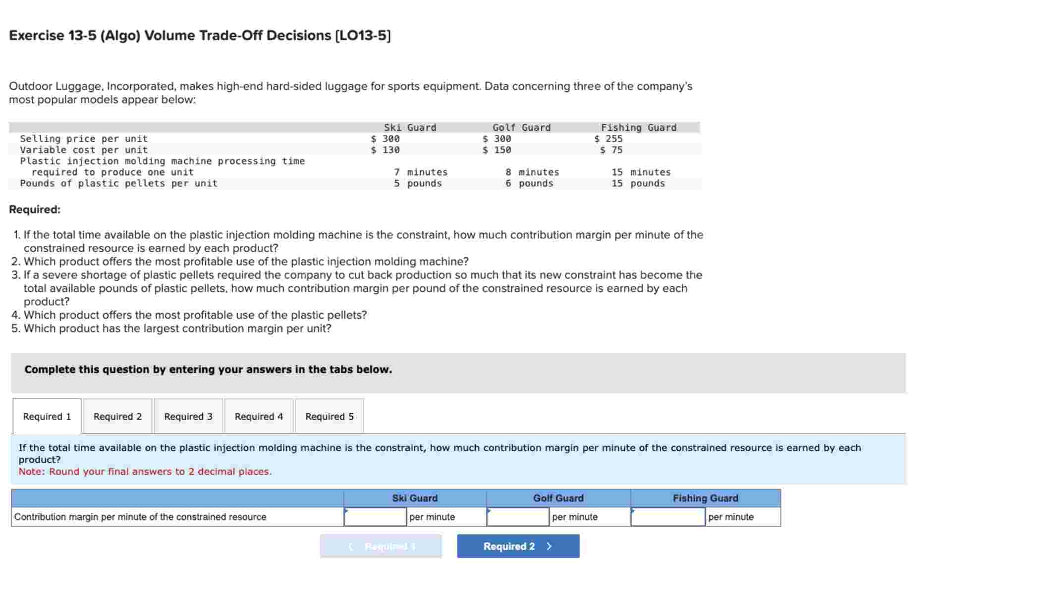 Solved Exercise 13-5 (Algo) ﻿Volume Trade-Off Decisions | Chegg.com