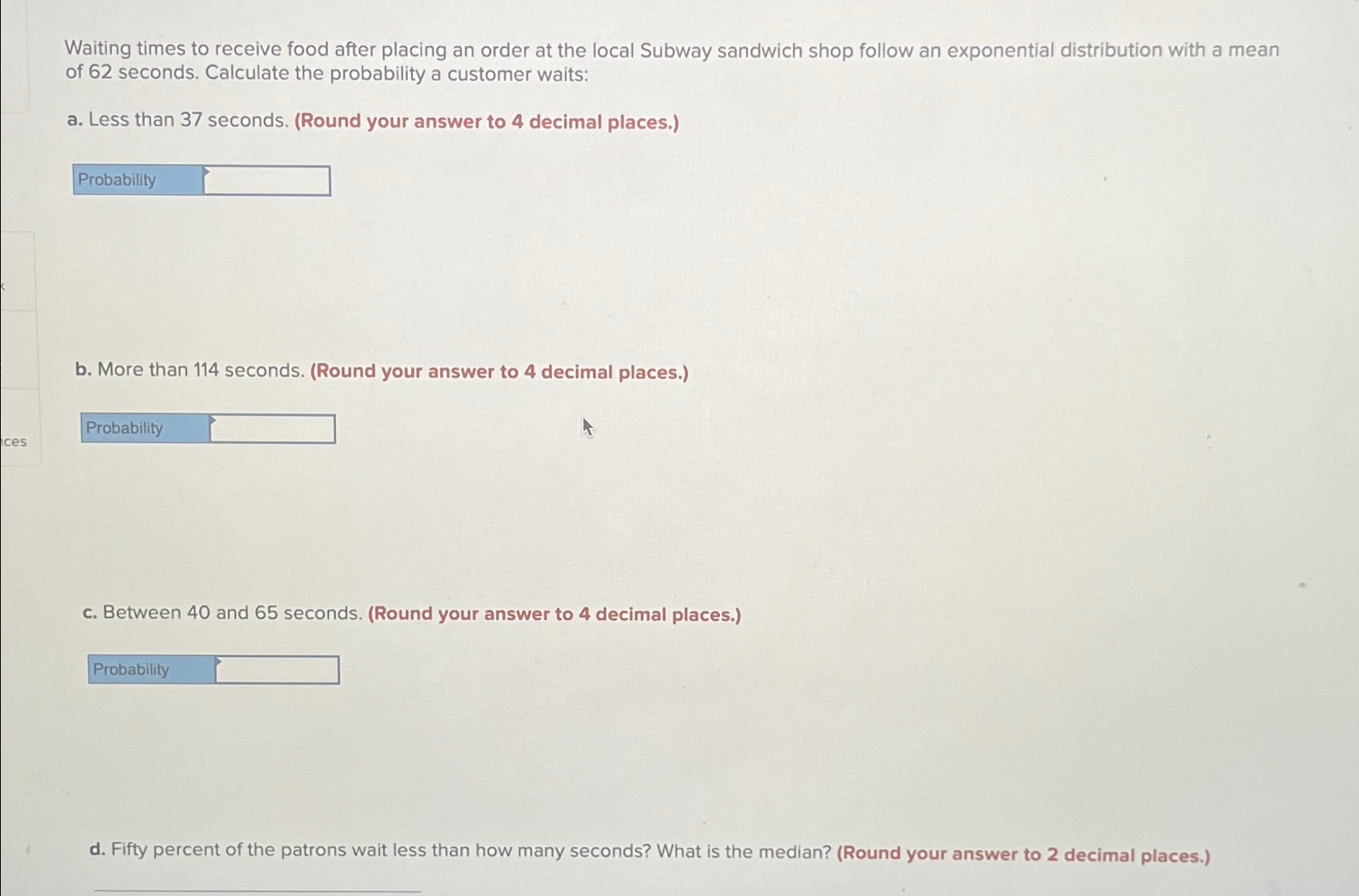 Solved Waiting times to receive food after placing an order | Chegg.com