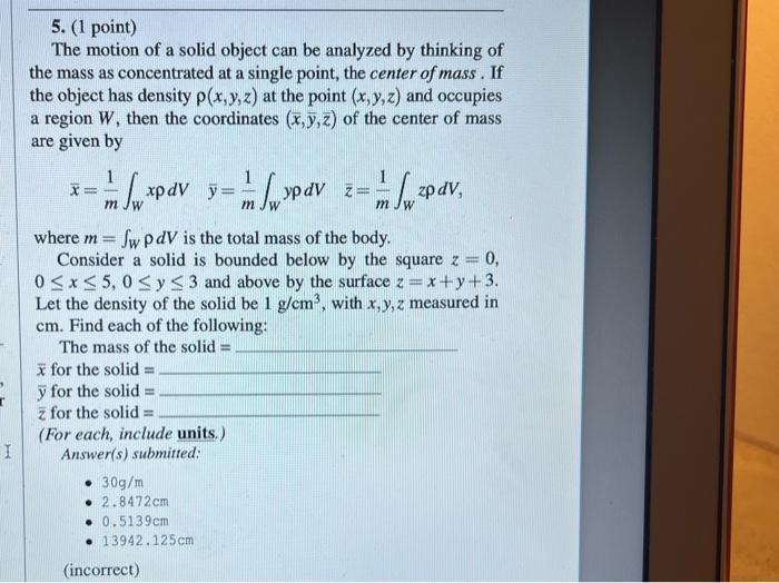 Solved 5. (1 point) The motion of a solid object can be | Chegg.com