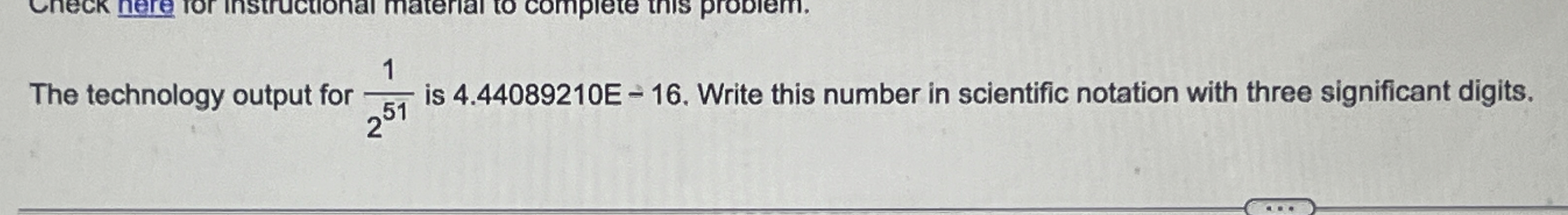Solved The technology output for 1251 ﻿is 4.44089210E-16. | Chegg.com