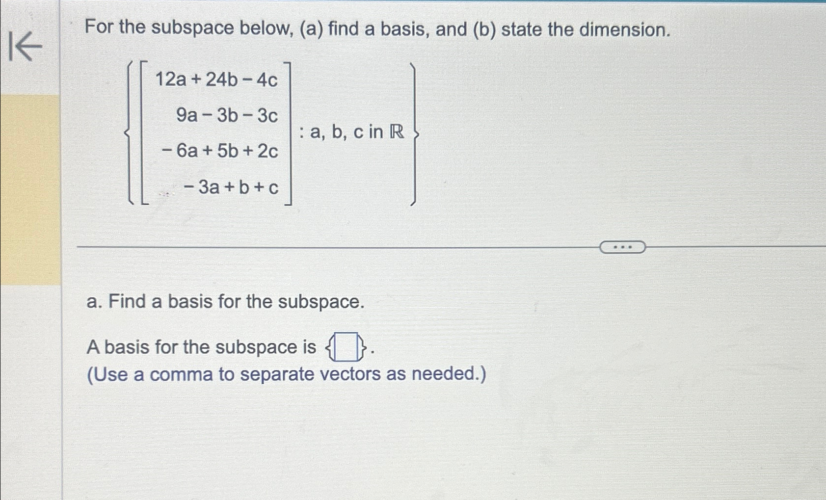 Solved For the subspace below, (a) ﻿find a basis, and (b) | Chegg.com