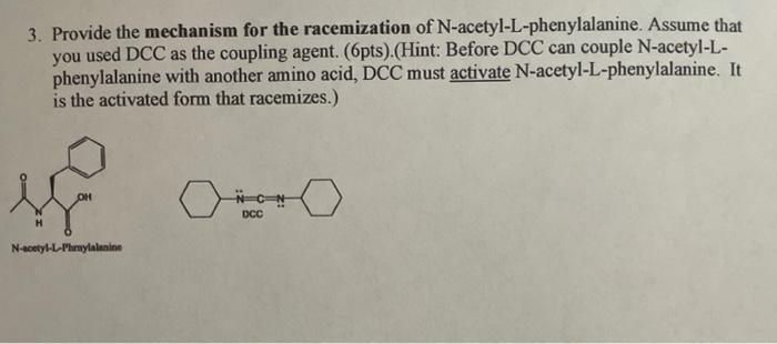 Solved 3. Provide the mechanism for the racemization of | Chegg.com