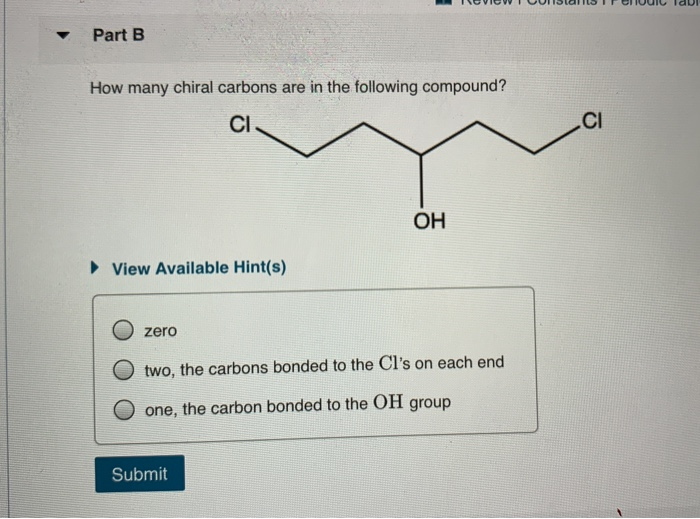 Solved Part B How many chiral carbons are in the following | Chegg.com