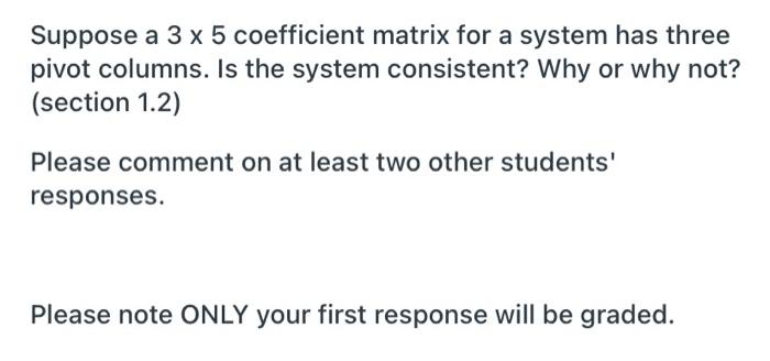 Solved Suppose a 3 x 5 coefficient matrix for a system has | Chegg.com