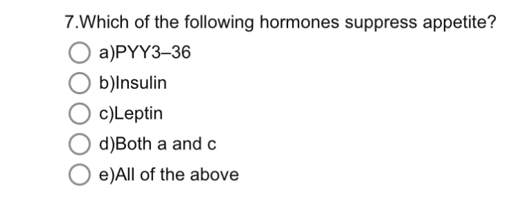Solved 7.Which of the following hormones suppress | Chegg.com