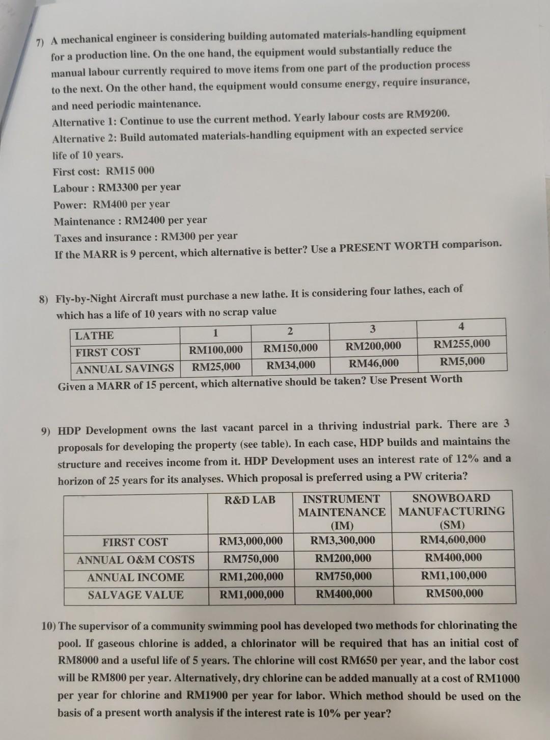Solved 7) A mechanical engineer is considering building | Chegg.com