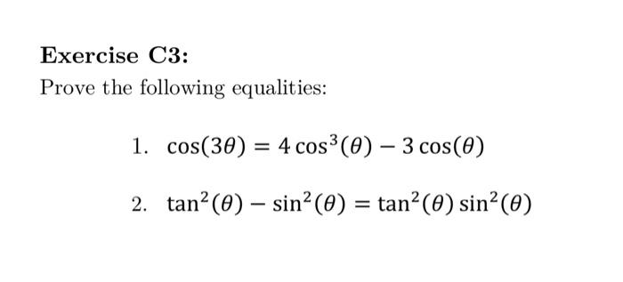 Solved Exercise C3: Prove the following equalities: 1. | Chegg.com