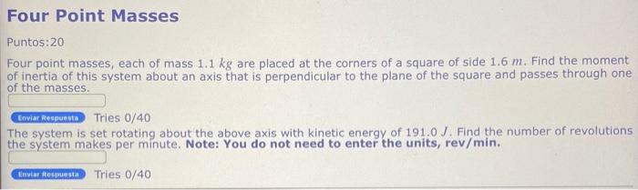 Solved Four Point Masses Puntos: 20 Four point masses, each | Chegg.com
