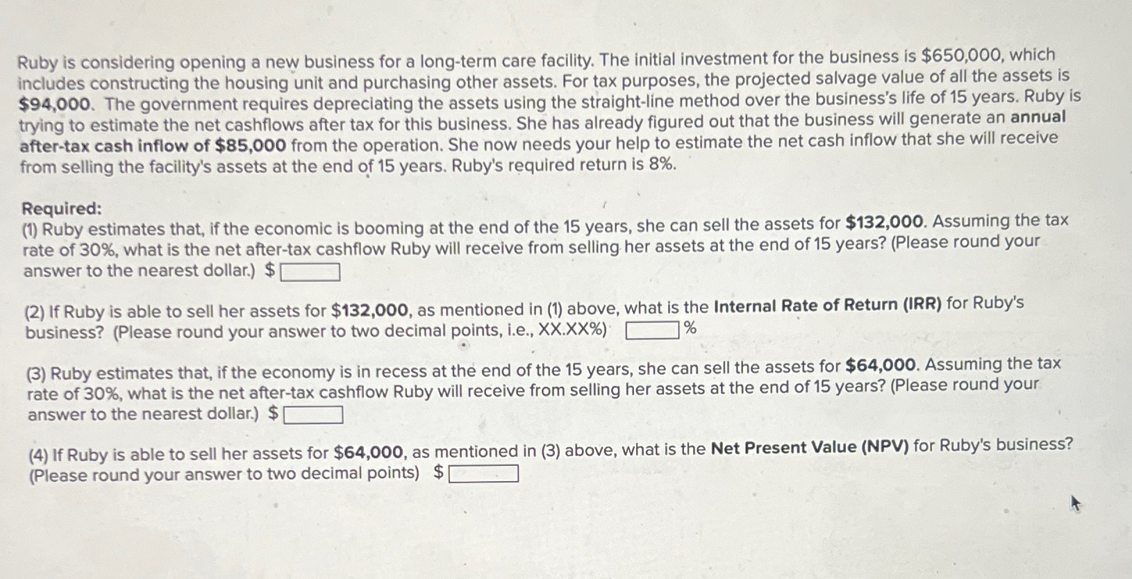 Solved Ruby is considering opening a new business for a | Chegg.com