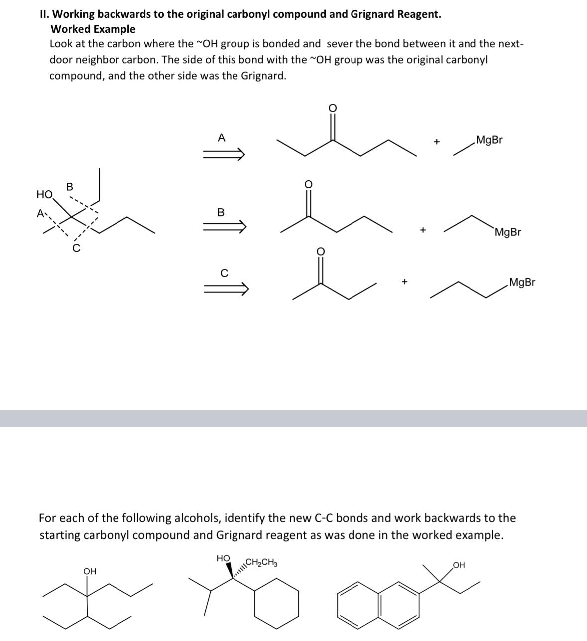 Solved Working backwards to the original carbonyl compound | Chegg.com