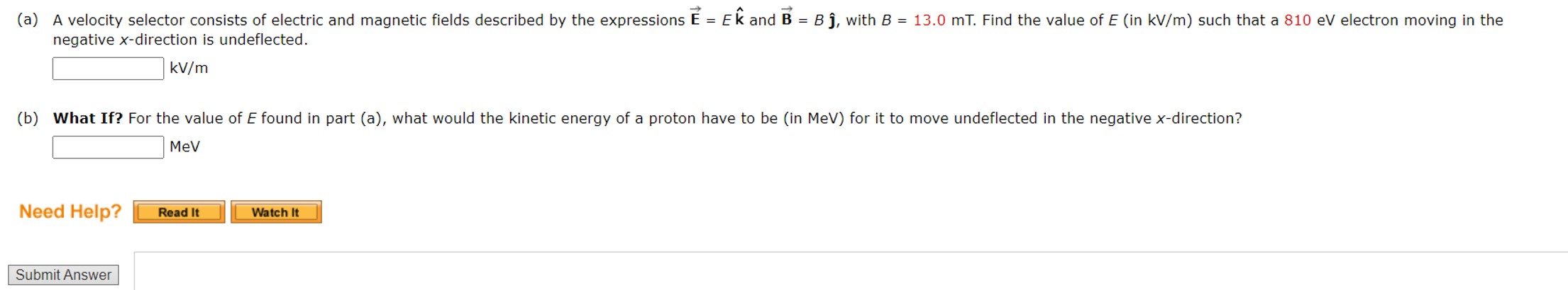 Solved negative x-direction is undeflected.kVm(b) ﻿What If? | Chegg.com