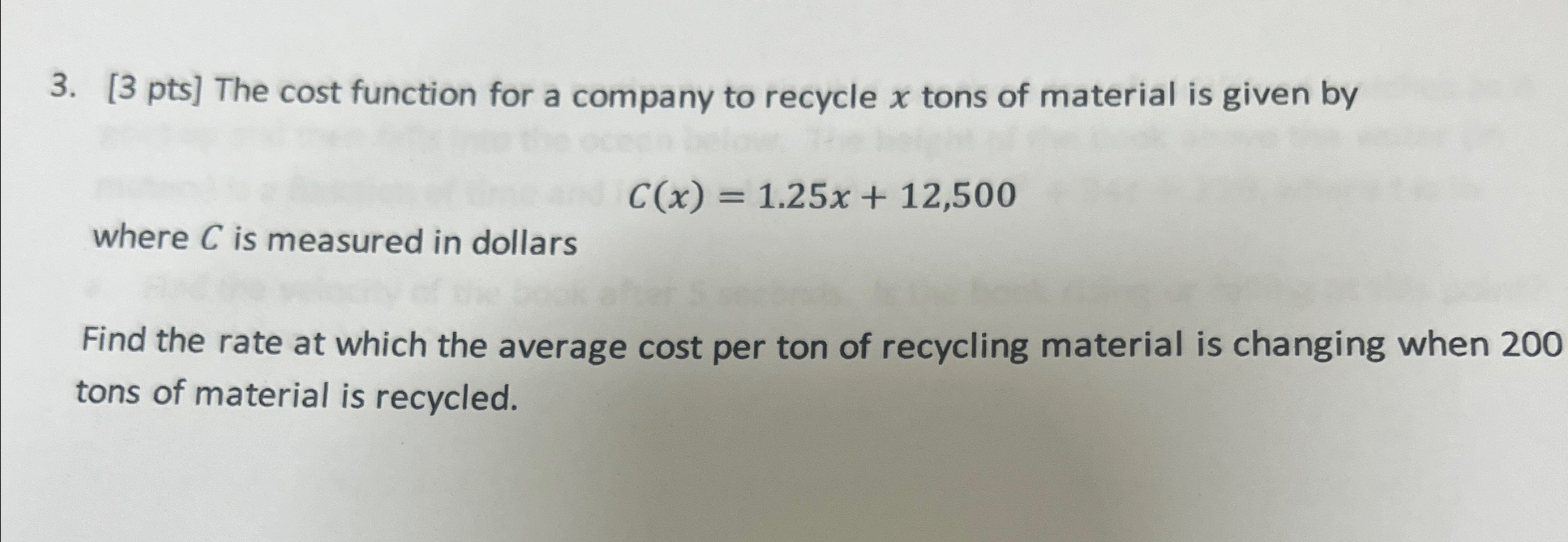 Solved [3 ﻿pts] ﻿The cost function for a company to recycle | Chegg.com