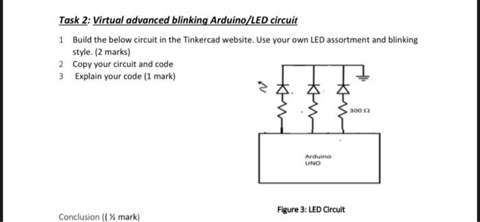 Solved Task 2: Virtual advanced blinking Arduino/LED circuit | Chegg.com