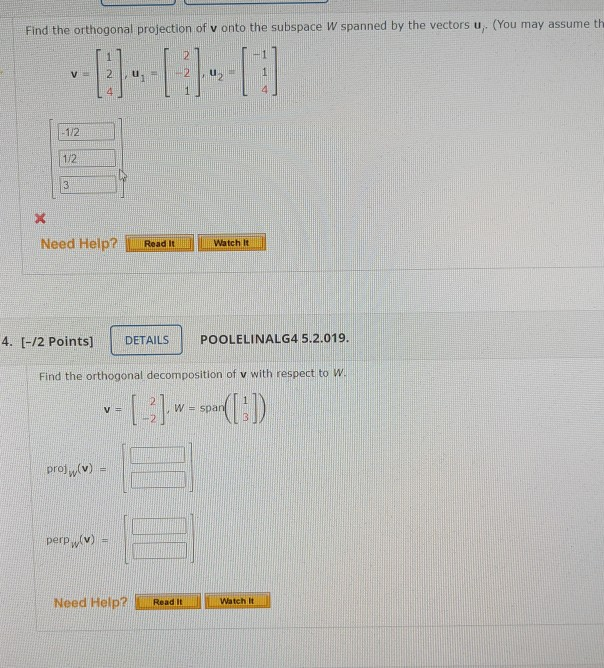 Solved Find the orthogonal projection of v onto the subspace | Chegg.com