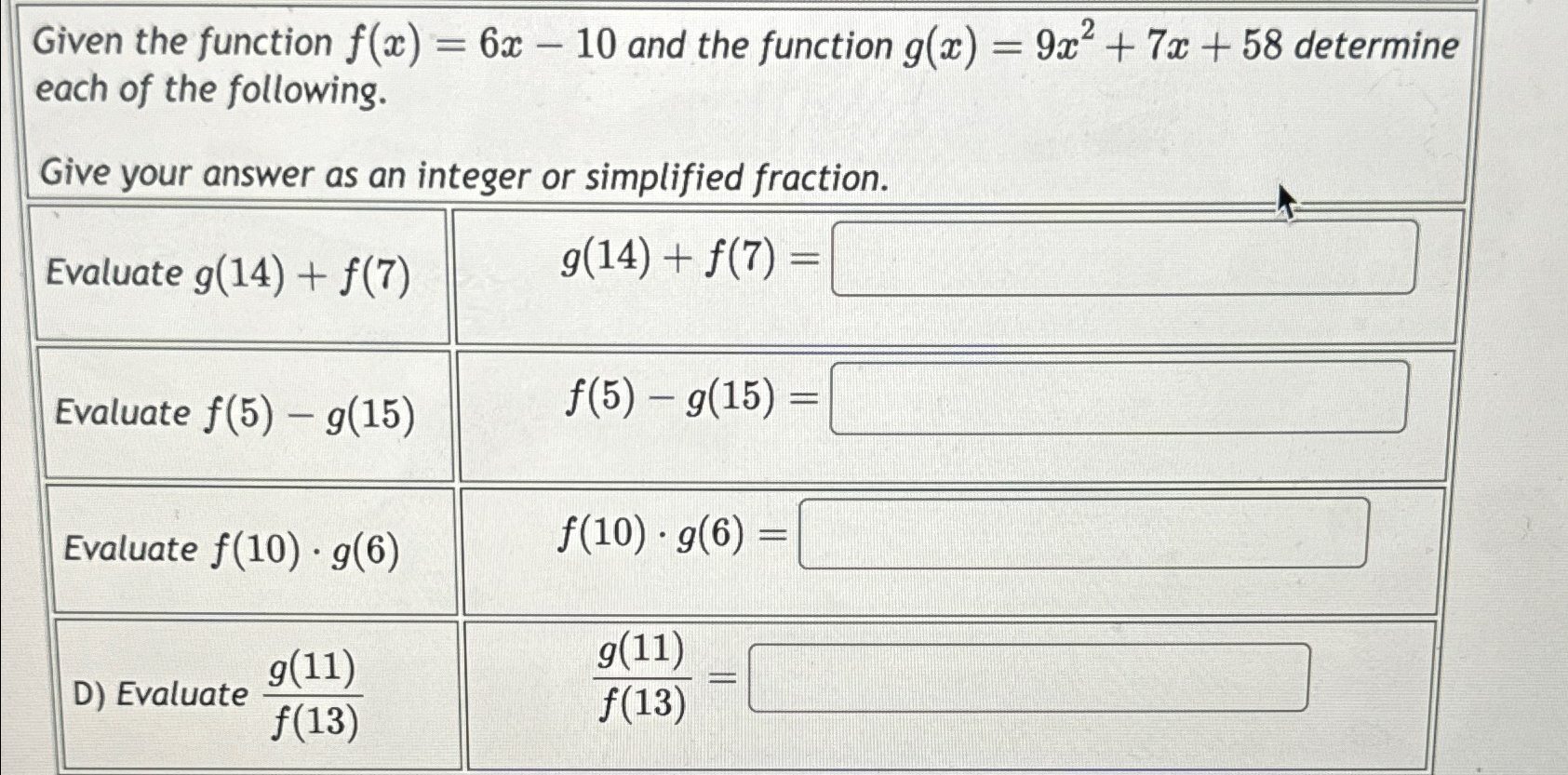 Solved Given the function f(x)=6x-10 ﻿and the function | Chegg.com