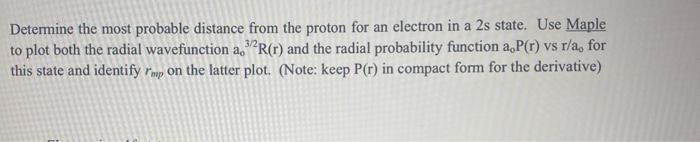 Solved Determine The Most Probable Distance From The Proton