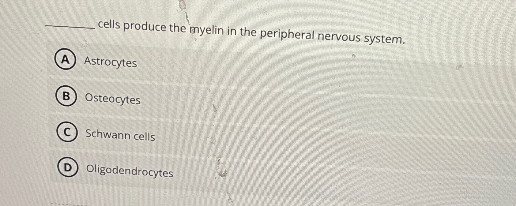 Solved cells produce the myelin in the peripheral nervous | Chegg.com