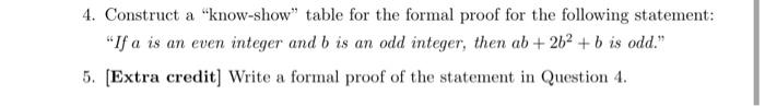Solved 4. Construct a "know-show" table for the formal proof | Chegg.com