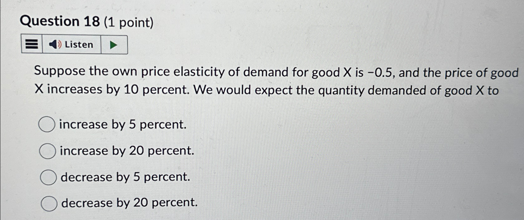 Solved Question 18 (1 point)Suppose the own price | Chegg.com Solved Question 18 (1 point)Suppose the own price | Chegg.com
