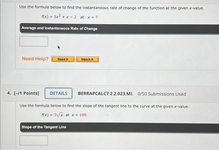 Solved Use the formula below to find the instantaneous rate | Chegg.com