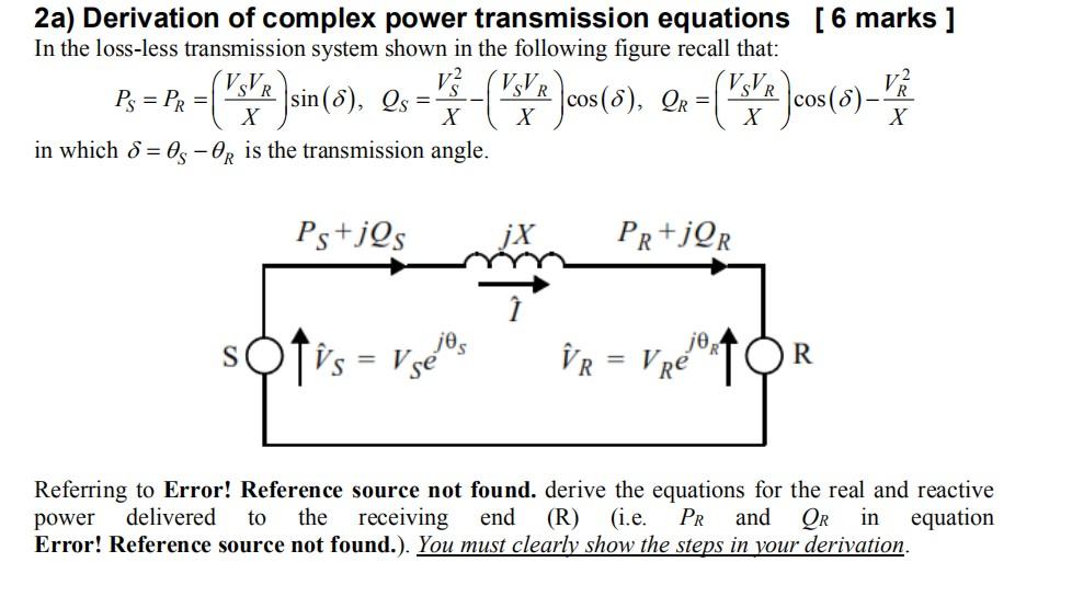 Solved 2a) Derivation of complex power transmission | Chegg.com