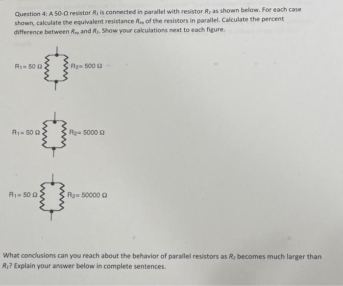Solved Question 4: A 50- Ω resistor R1 is connected in | Chegg.com