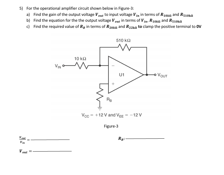 Solved For the operational amplifier circuit shown below in | Chegg.com