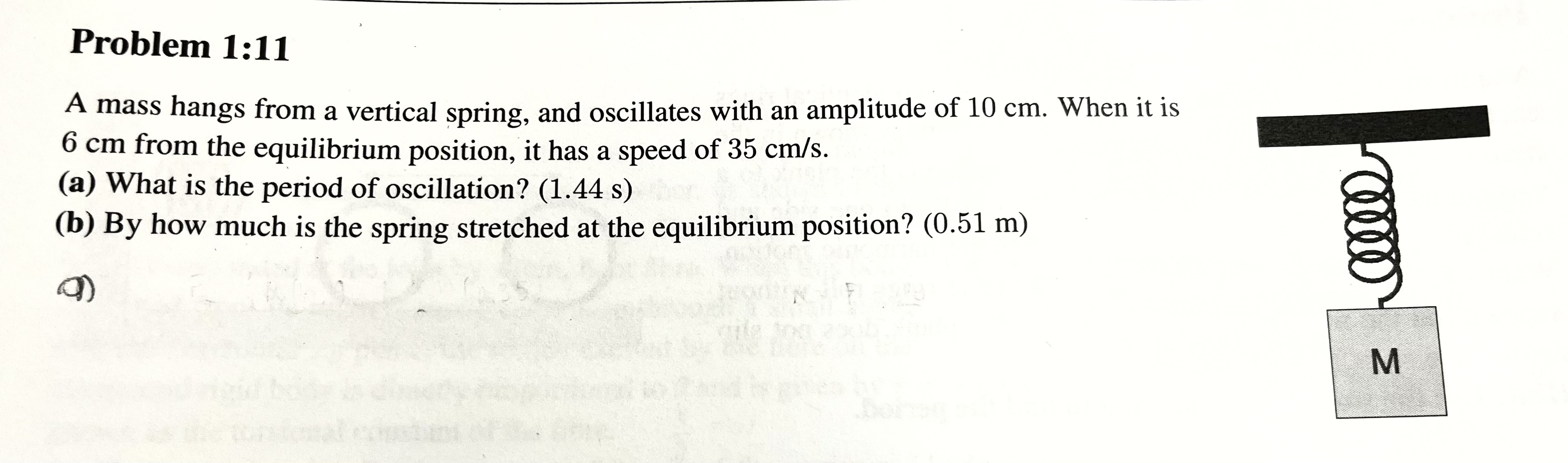 Solved Problem 1:11A mass hangs from a vertical spring, and | Chegg.com