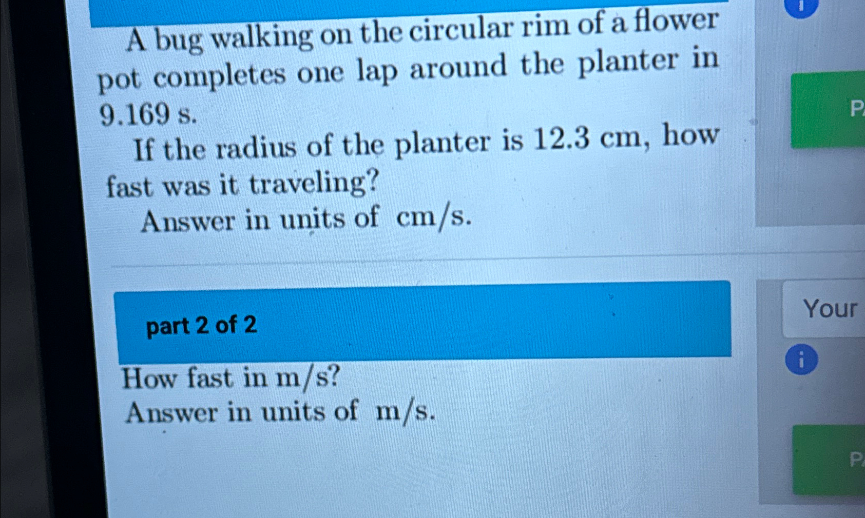 Solved A bug walking on the circular rim of a flower pot | Chegg.com