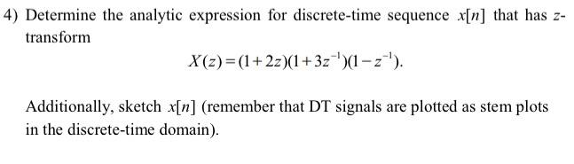 Solved 4) Determine the analytic expression for | Chegg.com