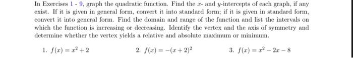 Solved In Exercises 1−9, graph the quadratic function. Find | Chegg.com