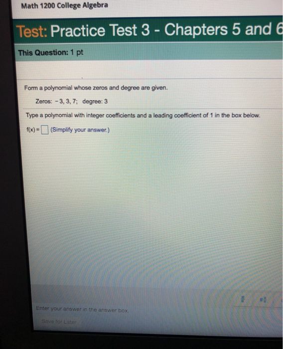 Solved Math 1200 College Algebra Test: Practice Test 3 - | Chegg.com