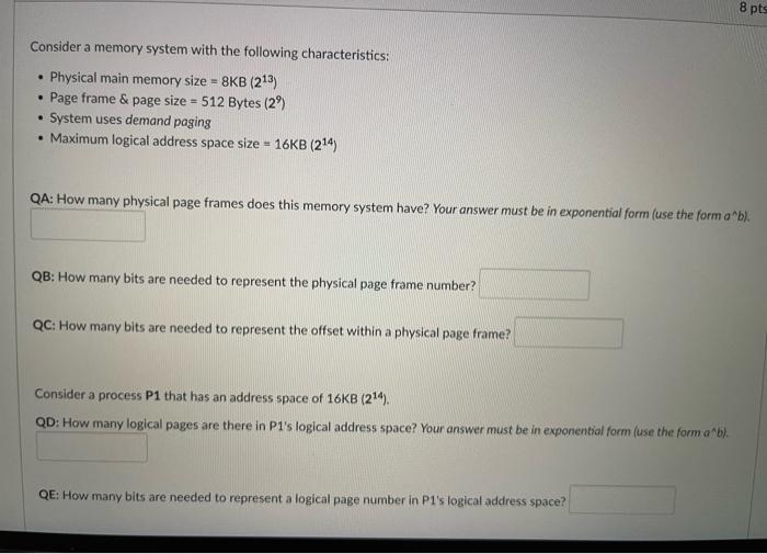 Solved Consider a memory system with the following | Chegg.com