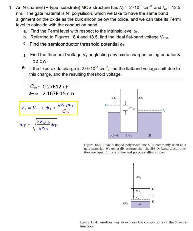 1. An N-channel (P-type substrate) MOS structure has | Chegg.com