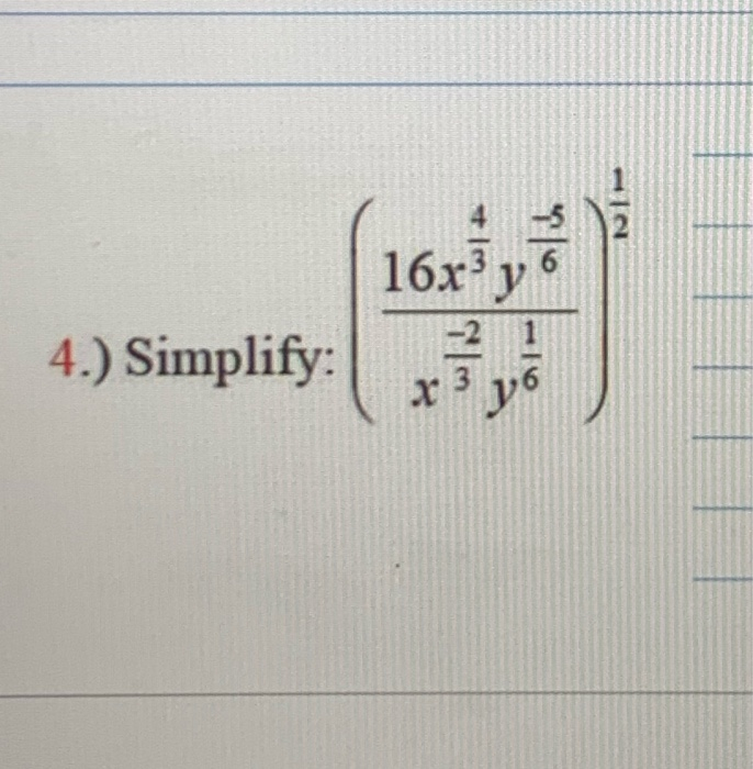 Solved 16x3 y 6 4.) Simplify: x 3 po | Chegg.com