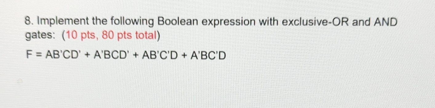 Solved Implement the following Boolean expression with | Chegg.com