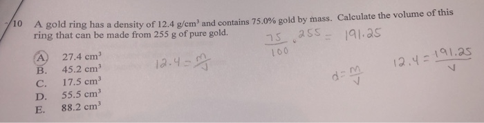 Solved A gold ring has a density of 12.4 g/cm³ and contains | Chegg.com