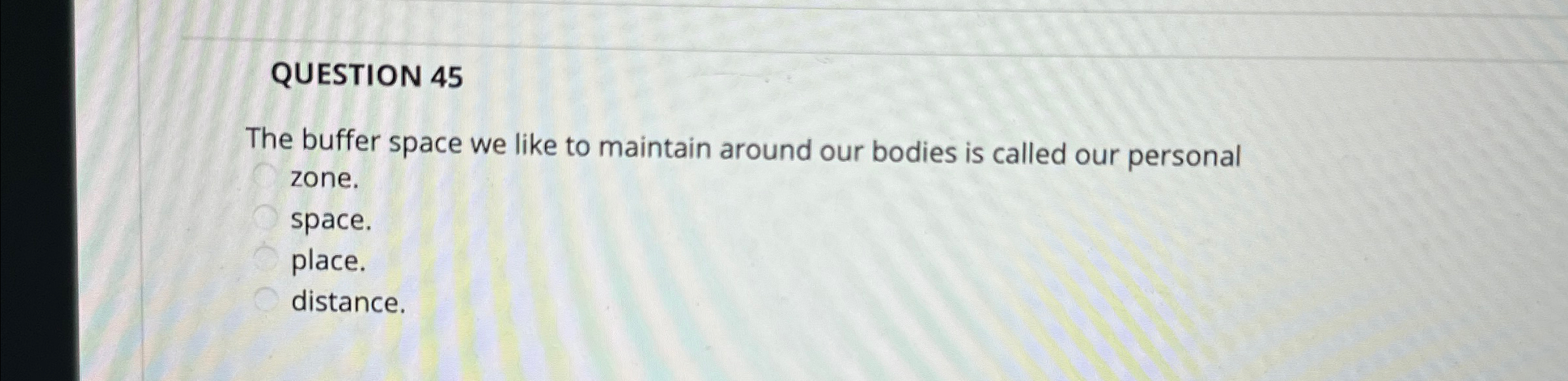 Solved QUESTION 45The buffer space we like to maintain | Chegg.com