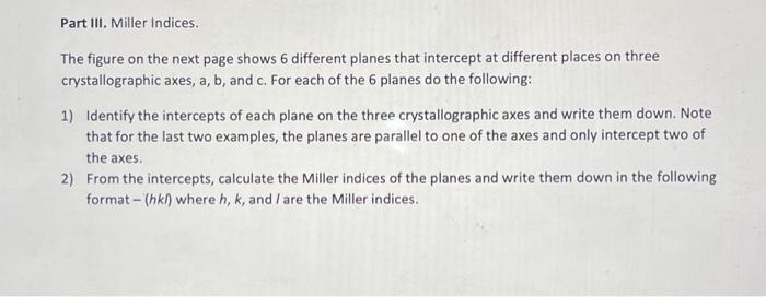 Solved Part III. Miller Indices. The figure on the next page | Chegg.com