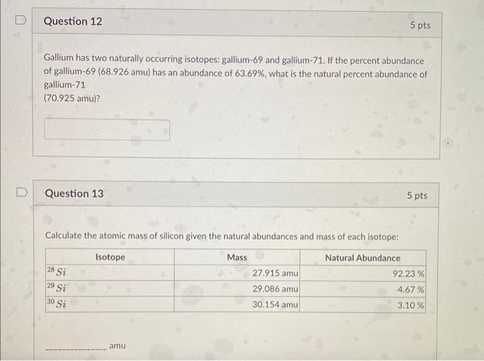 Solved Gallium has two naturally occurring isotopes: | Chegg.com Solved Gallium has two naturally occurring isotopes: | Chegg.com