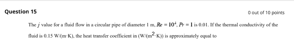 Solved Question 150 ﻿out of 10 ﻿pointsThe j ﻿value for a | Chegg.com