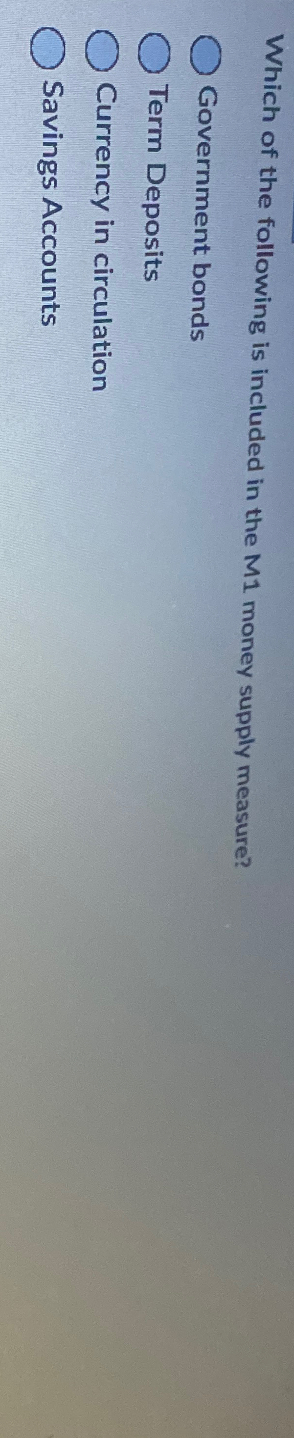 Solved Which of the following is included in the M1 ﻿money | Chegg.com