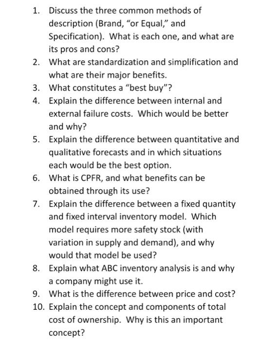 Solved 1. Discuss the three common methods of description | Chegg.com